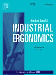 International Journal of Industrial Ergonomics_International Journal of ...